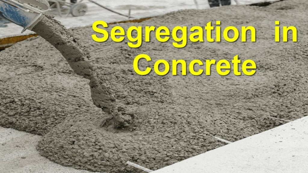 Segregation in Concrete | Purposes, Types, Reasons, Effect and ...