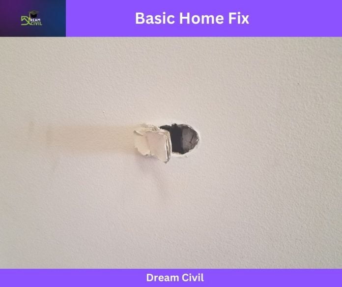 Basic Home Fix-It Skills Everyone Should Know - Dream Civil