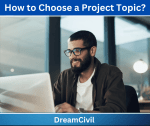 Civil Engineering Project Topics For Final Year Students - Dream Civil