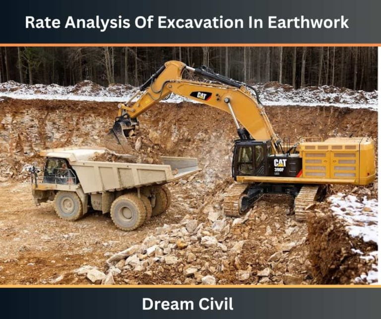 Rate Analysis of Excavation in Earthwork - Dream Civil